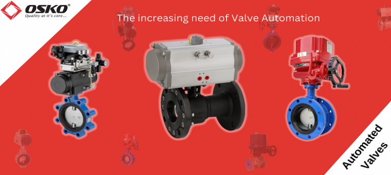 The increasing need for Valve Automation | OSKO Valves