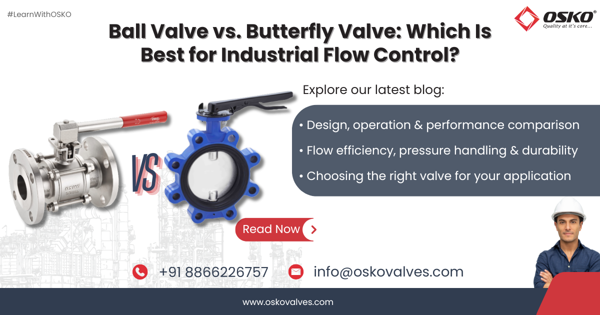 Ball Valve vs Butterfly Valve: Best Choice for Industrial Flow Control ...